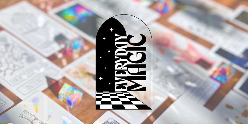 Everyday Magic